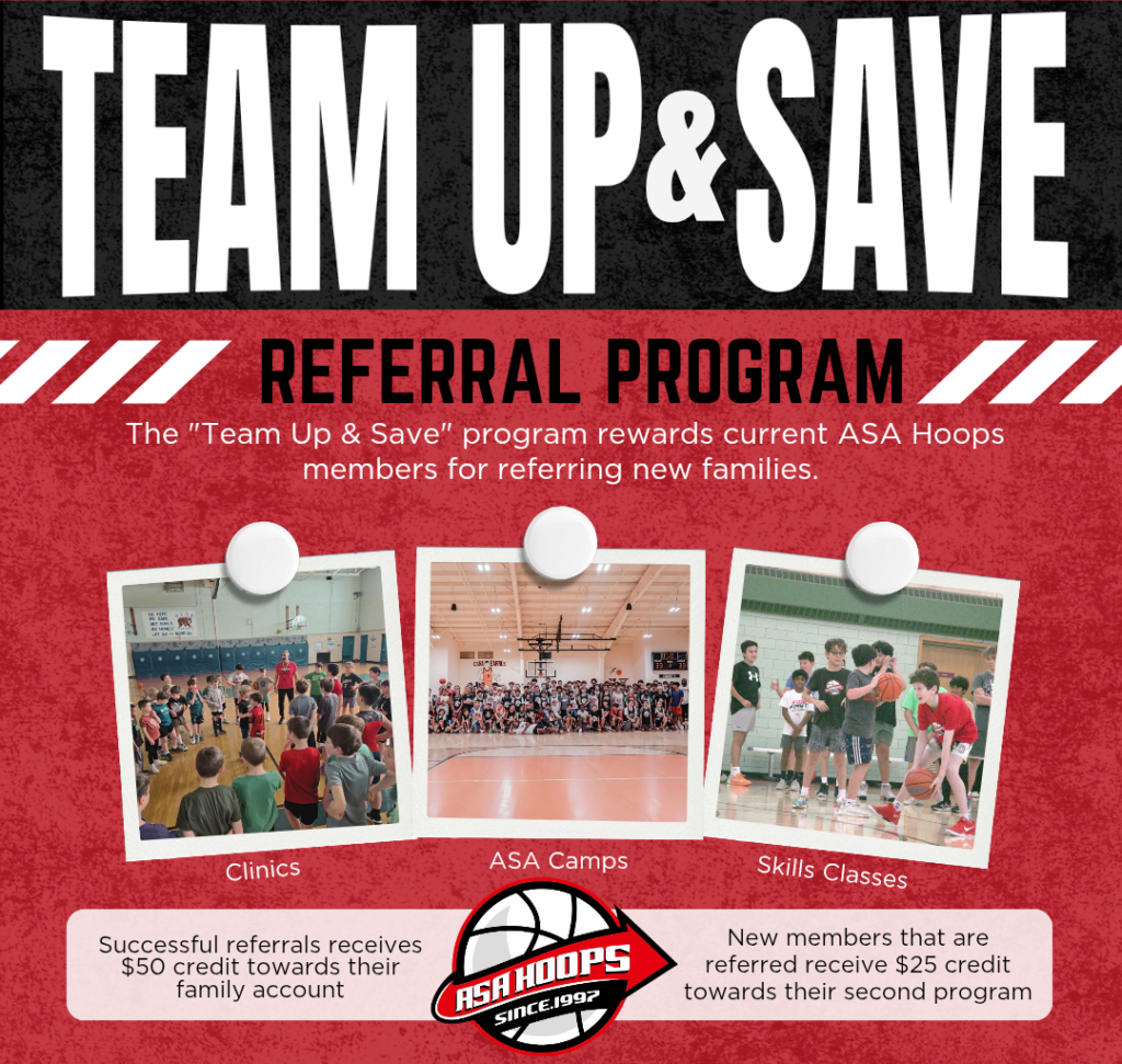 ASA Hoops Club: "Team Up & Save" Member Referral Program!! | ASA Hoops
